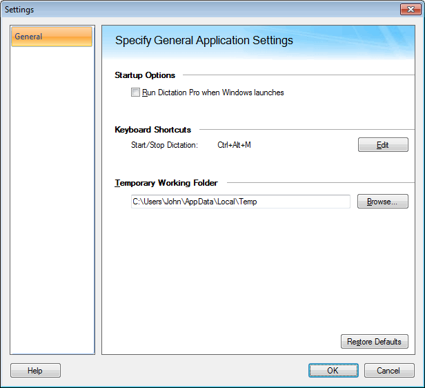 Dictation Pro : Configuring General Application Settings Dictation Pro : Configuring General Application Settings